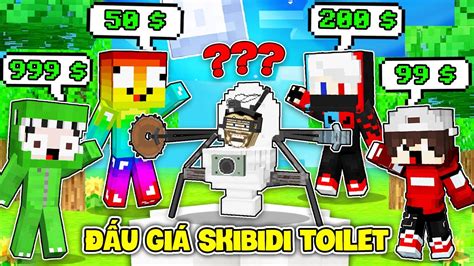 KHANGG BEDWARS THỬ THÁCH 24H ĐẤU GIÁ QUÁI VẬT BỒN CẦU SKIBIDI TOILET