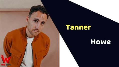Tanner Howe The Voice Height Weight Age Affairs Biography And More