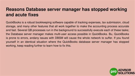 Ppt Quickbooks Database Server Manager Has Stopped Working And How To