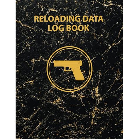 Buy Reloading Data Log Book Reloading Notebook A Reloaders Log Book