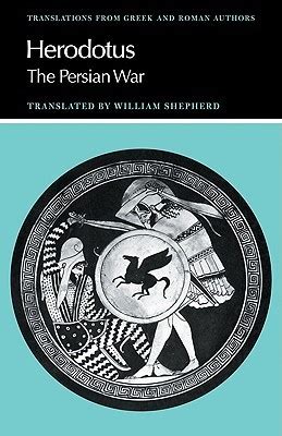 The Persian War By Herodotus Goodreads