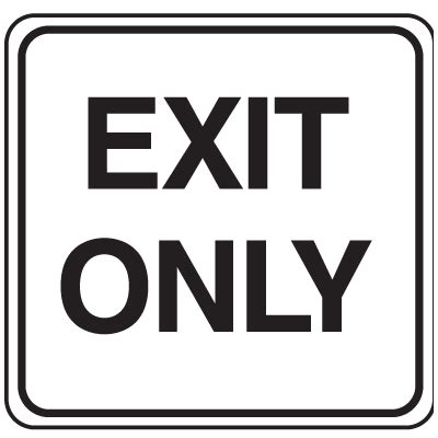 Parking Lot Signs Exit Only Seton
