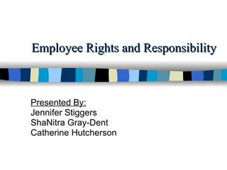 Emp Rights & Responsibility | PPT