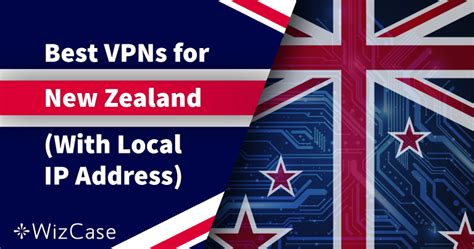 5 Best Vpns For New Zealand To Stay Anonymous In 2025