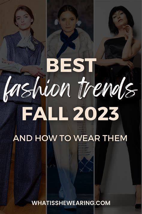 Fashion Trends Fall 2023 Artofit