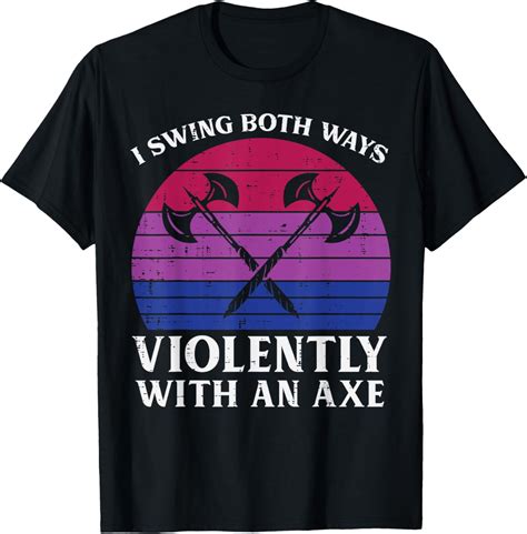 Bisexual I Swing Both Ways Axe Funny Bi Pride Flag Lgbtq Men T Shirt