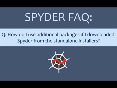 How To Use Additional Python Packages In Spyder A Step By Step Guide