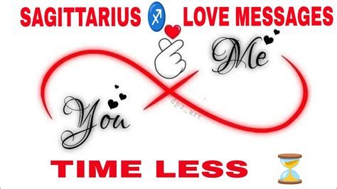 Sagittarius ♐ Love 💕 Messages Time Less Youtube