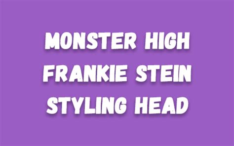 Monster High Welcome Committee Frankie Stein Doll YouLoveIt