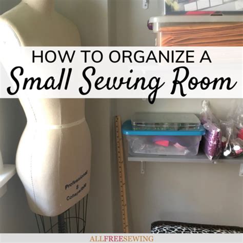 How To Organize A Small Sewing Room