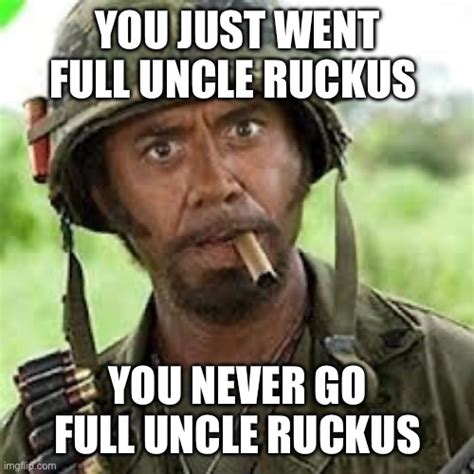 Never Go Full Retard Imgflip