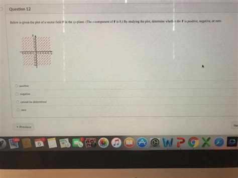 Solved Question Below Is Given The Plot Of A Vector Field Chegg