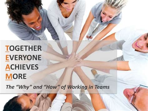 Together Everyone Achieves More Team Work Ppt