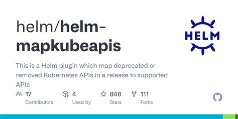 Github Helmhelm Mapkubeapis This Is A Helm Plugin Which Map Deprecated Or Removed Kubernetes