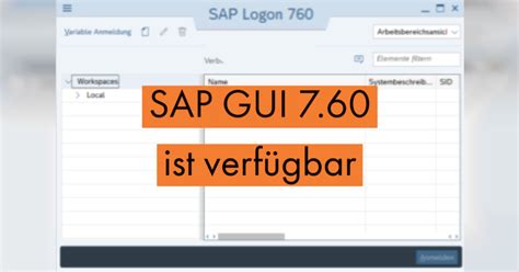 SAP GUI 7 60 ist verfügbar RZ10