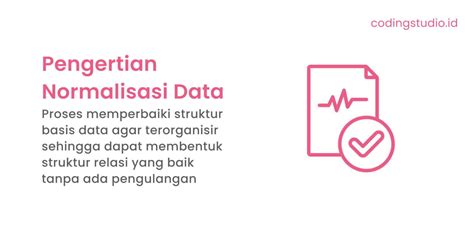 Normalisasi Data Adalah Pengertian Fungsi Dan Contohnya