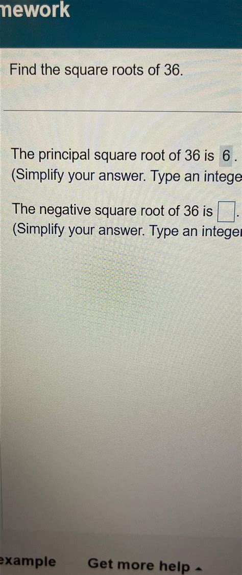 Solved Meworkfind The Square Roots Of 36the Principal