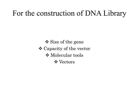 Construction Of Gene Library Pptx
