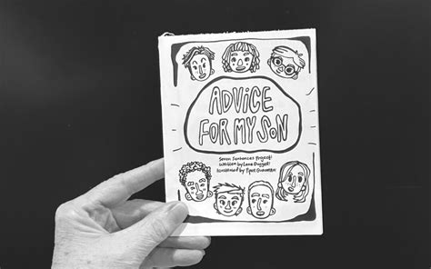 Advice For My Son Is Newest Theme For Local Zine The Observer