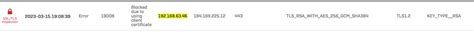 Blocked Due To Using Client Certificate Error In SSL TLS Inspection Log And How To Bypass