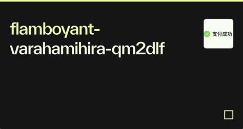Flamboyant Varahamihira Qm2dlf Codesandbox