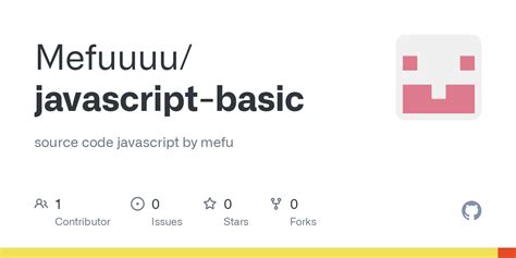 Github Mefuuuujavascript Basic Source Code Javascript By Mefu