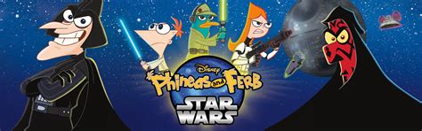 Phineas Et Ferb Un épisode Spécial Star Wars