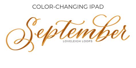 How To Write September In Calligraphy 8 Styles — Loveleigh Loops