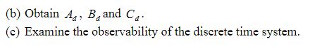 Solved A Continuous Time System Is Described By Chegg
