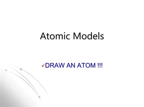 Atomic Modelsppt