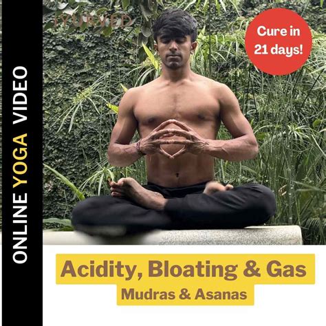Mudras And Asanas For Acidity Bloating And Gas Iyurved In
