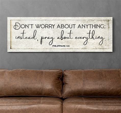 Dont Worry About Anything Instead Pray About Everything Sign