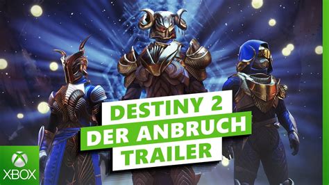 NEUER TRAILER Destiny 2 Festung Der Schatten Der Anbruch Trailer