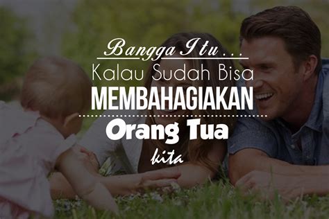 81+ Kata Kata Motivasi Untuk Membahagiakan Orang Tua