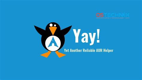 how to install yay aur helper in arch linux endeavouros manjaro linux