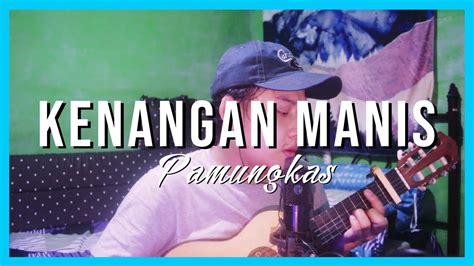 Kenangan Manis Pamungkas Cover Youtube