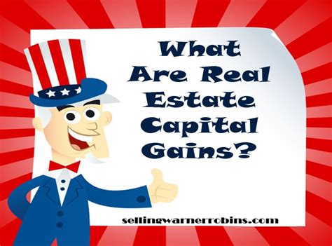 What Are Real Estate Capital Gains