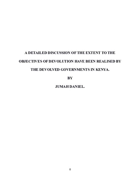 doc a detailed discussion of the extent to the objectives of devolution have been realised by