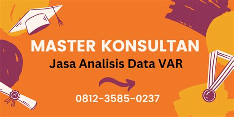 Jasa Analisis Data Var Vector Auto Regression Master Konsultan