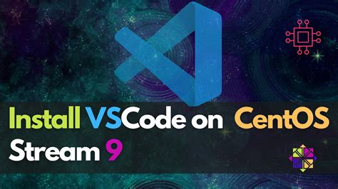 Install Vs Code On Centos Stream 9 Quick And Easy Tutorial