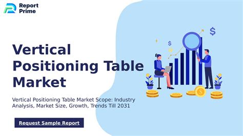 Global Vertical Positioning Table Market Cagr 6 9 By ReportPrime Issuu