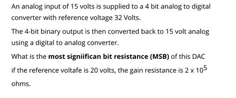 Solved An Analog Input Of 15 ﻿volts Is Supplied To A 4 ﻿bit