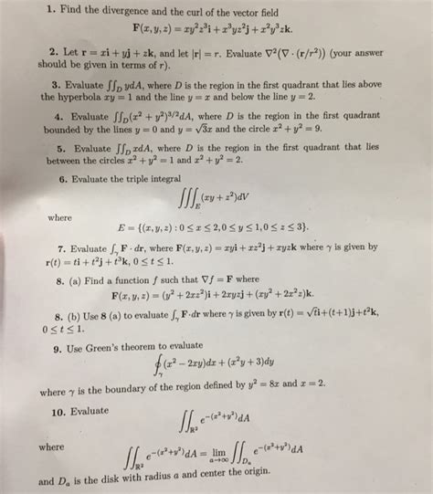 Solved Find The Divergence And The Curl Of The Vector Field Chegg