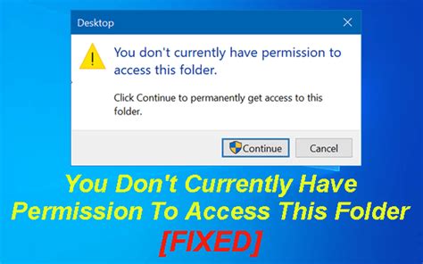 Easily Fixed You Dont Currently Have Permission To Access This