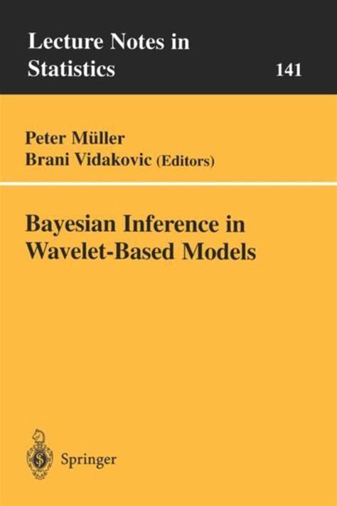 Bayesian Inference In Waveletbased Model 9780387988856 Brani
