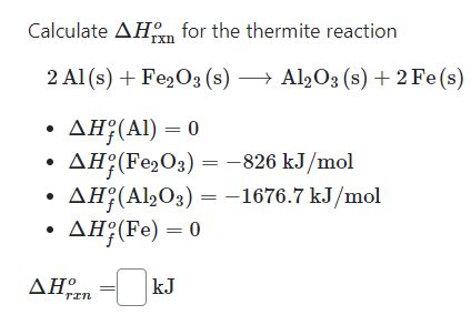 Solved Calculate ΔHrxno for the thermite reaction Chegg
