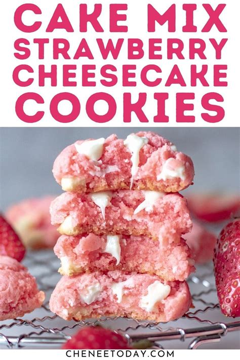 Strawberry Cheesecake Cookies With White Chocolate Chips Recipe