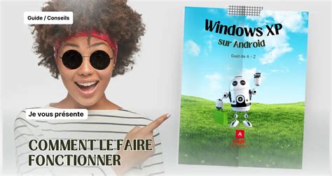 Windows Xp Sur Android Mise En Marche En 8 étape Clair