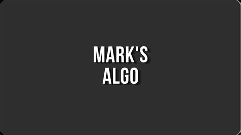 Marks Algorithm Automated