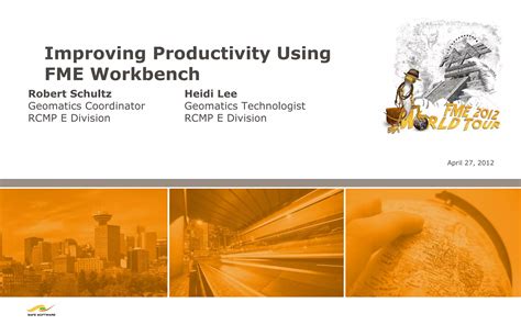 Improving Productivity Using Fme Workbench Ppt
